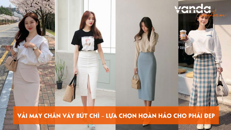 Vải may chân váy bút chì – Lựa chọn hoàn hảo cho phái đẹp